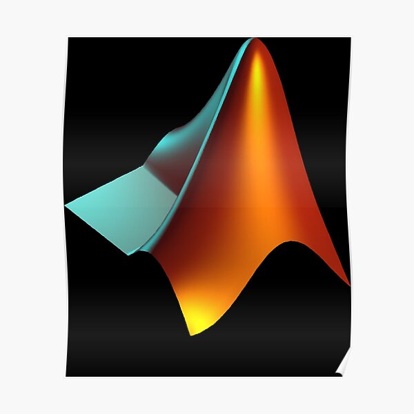 "MATLAB " Poster for Sale by KarltonDerryd | Redbubble