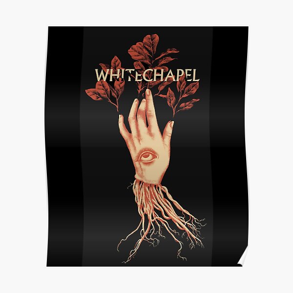 "whitechapel logo" Poster for Sale by RobertConner24 | Redbubble