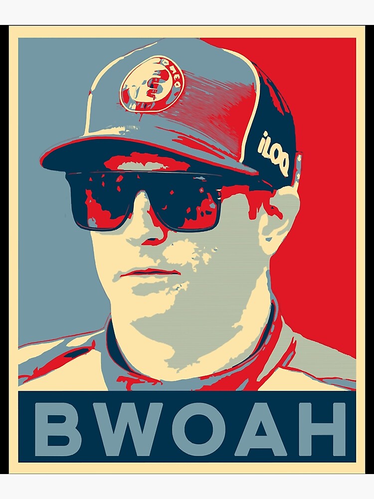 "Kimi Raikkonen - BWOAH! Classic " Poster for Sale by mrmyles206 | Redbubble