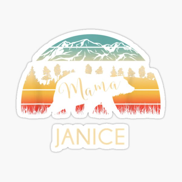 "Janice Name Gift Retro Sun Personalized Mama Bear 1728" Sticker by ...