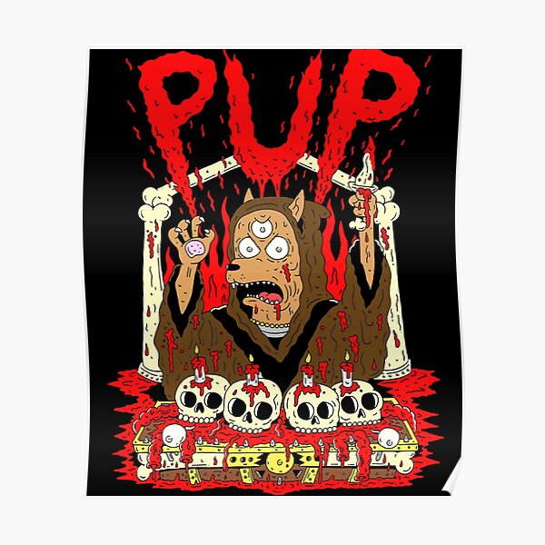 "PUP - Cult band logo " Poster by nearlyhollan | Redbubble