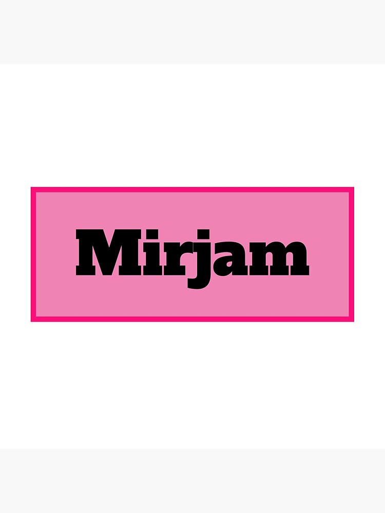 "Mirjam Name" Poster for Sale by NameMatters | Redbubble