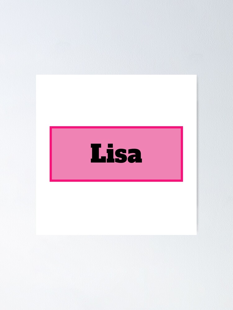 "Lisa Name" Poster for Sale by NameMatters | Redbubble