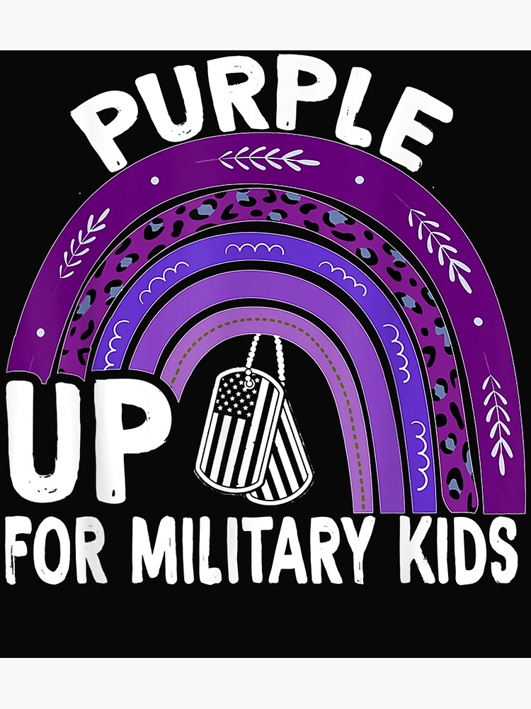"Purple up for Military Kids Rainbow Military Child Month" Poster by ...