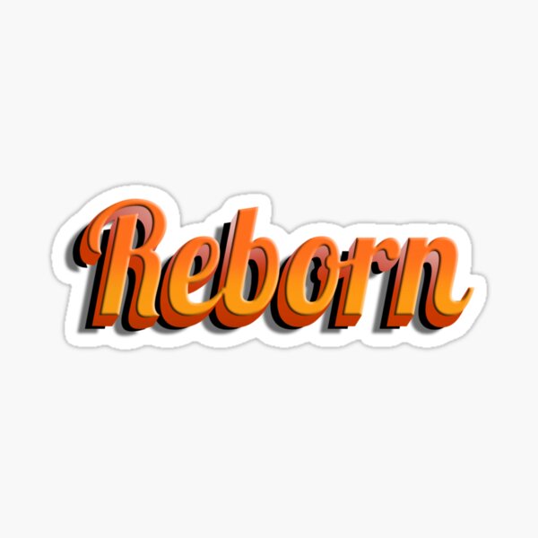 "Reborn" Sticker for Sale by SALETO | Redbubble