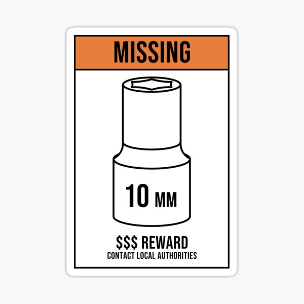 "Missing 10mm socket" Sticker by Varatlan | Redbubble