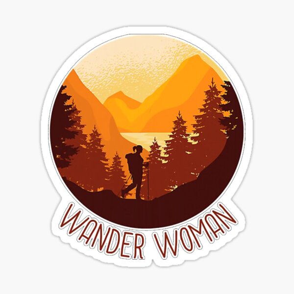 "Wander Woman Hiking Hilarious" Sticker by RogerioNovais | Redbubble