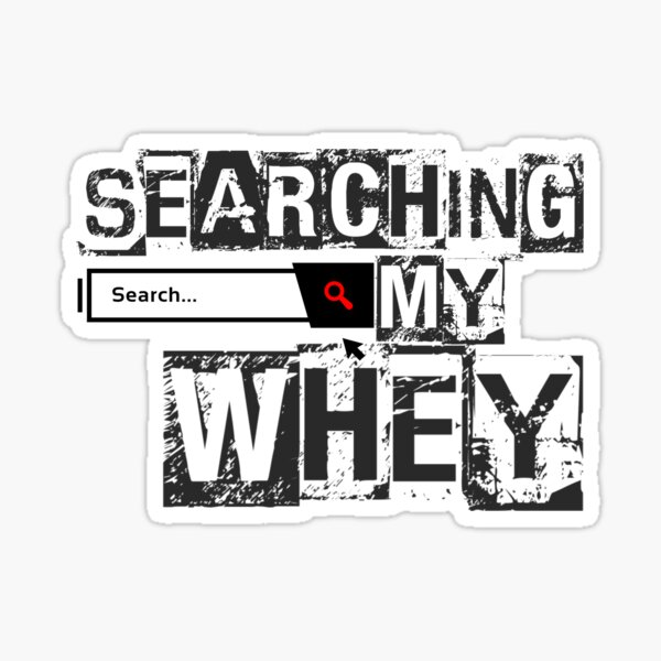 "Searching My Whey" Sticker for Sale by anilbadola | Redbubble