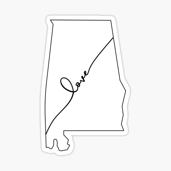 "Alabama Is Love - Alabama Home State Outline " Sticker for Sale by ...