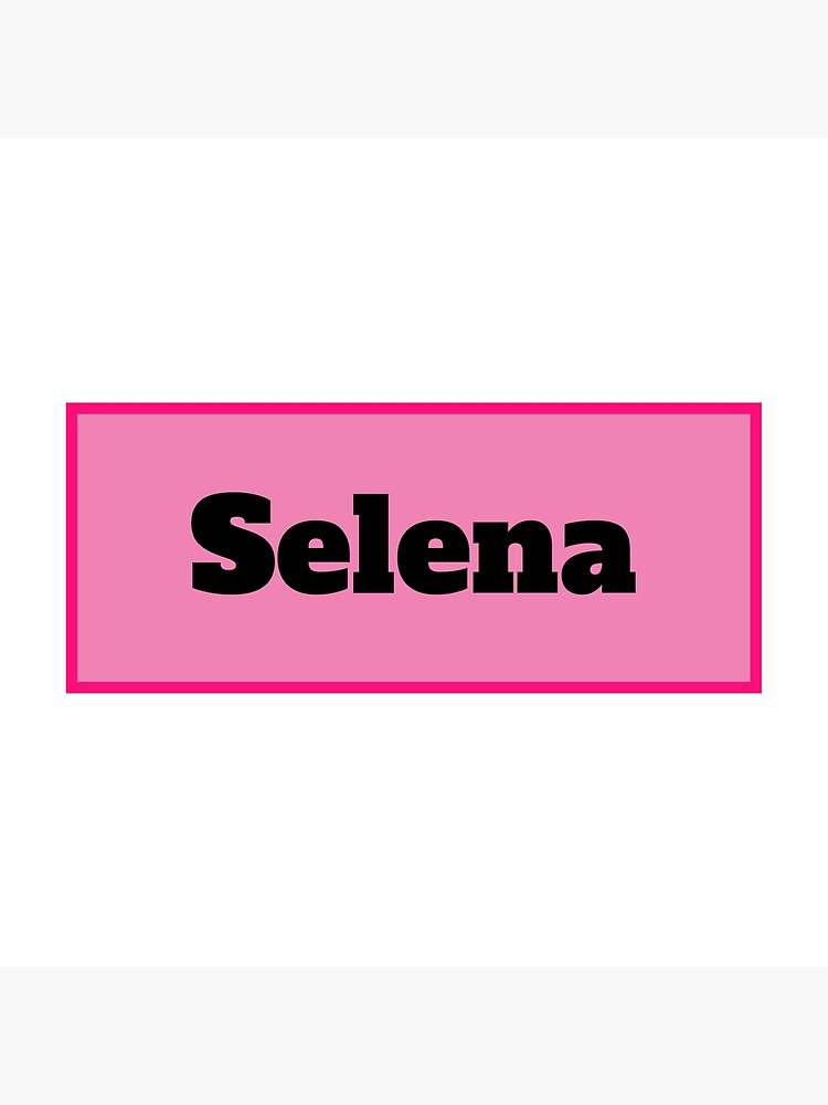 "Selena Name" Poster for Sale by NameMatters | Redbubble