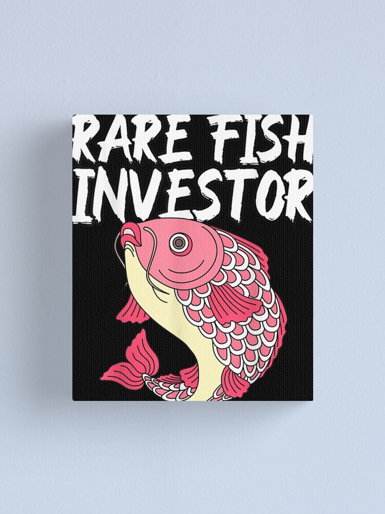 "Rare Fish Investor Sigma Grindset Dank Meme Viral Quote " Canvas Print ...