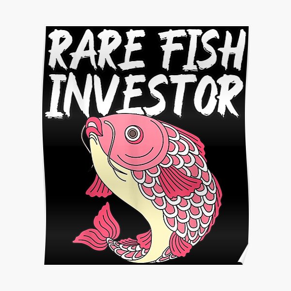 "Rare Fish Investor Sigma Grindset Dank Meme Viral Quote " Poster by ...