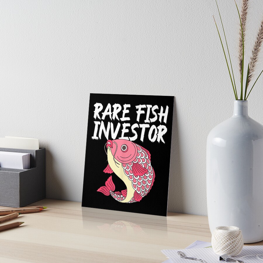 "Rare Fish Investor Sigma Grindset Dank Meme Viral Quote " Art Board ...