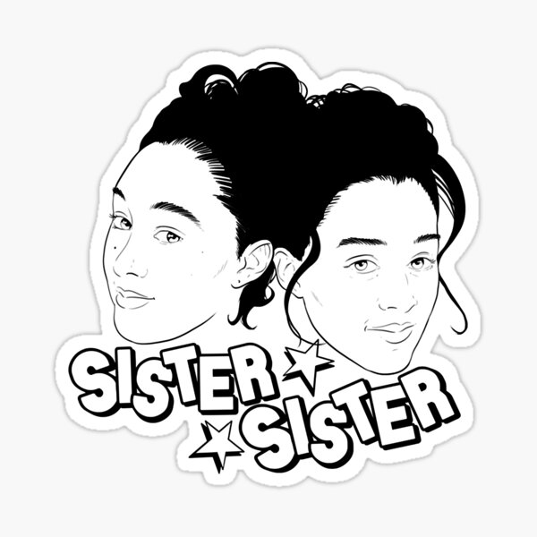 "Sister Sister" Sticker by beltonswanngobm | Redbubble