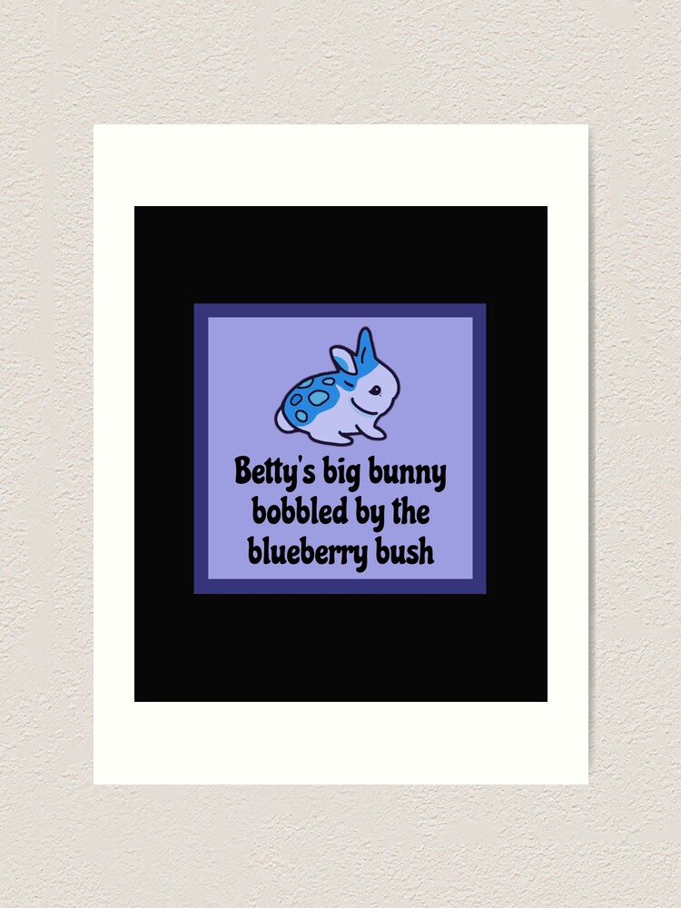 "Funny Bunny Tongue Twister - Bettys Big Bunny Bobbled by the Blueberry ...