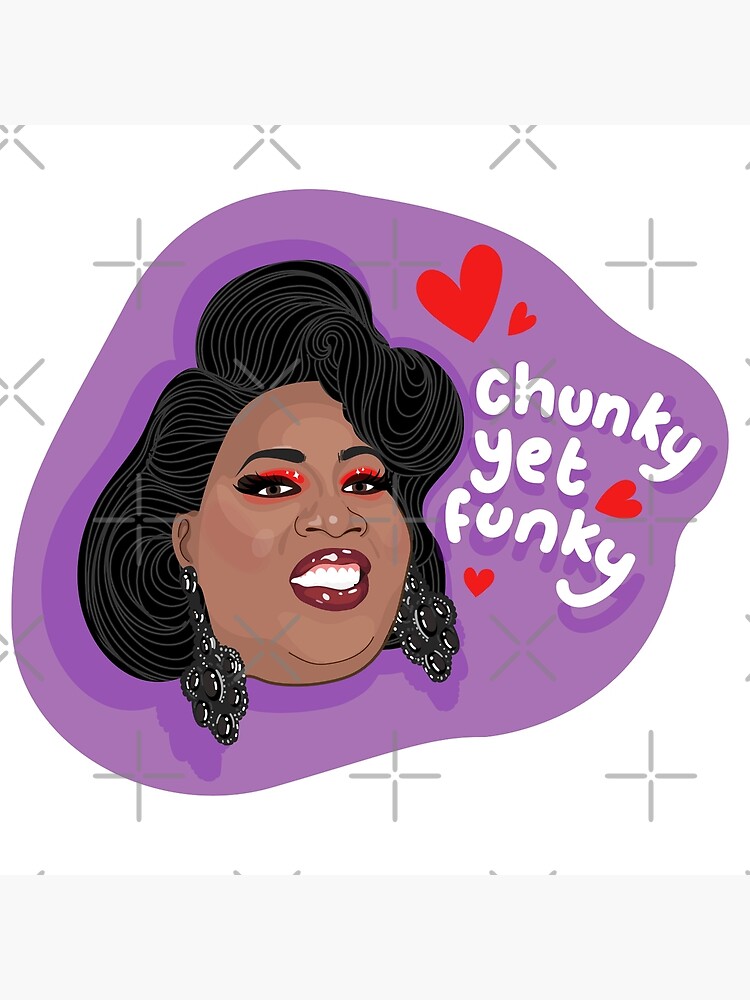 "Latrice Royale - Chunky Yet Funky - Rupauls Drag Race RPDR Rupaul ...