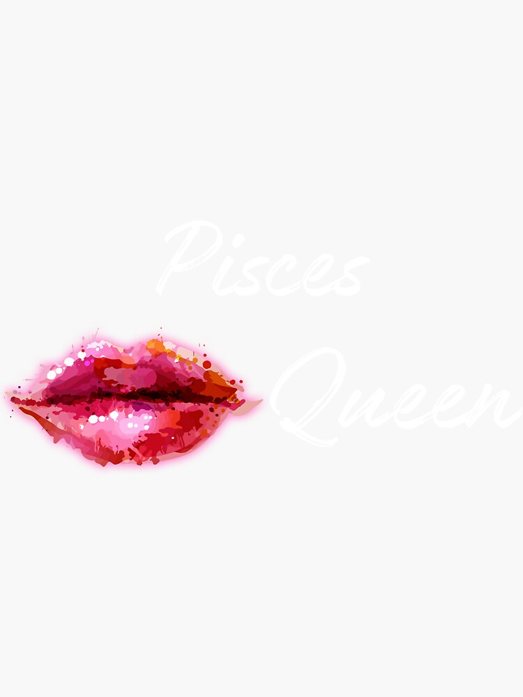 "Pisces Zodiac Birthday Lips Women" Sticker by hoangtrongkhiem | Redbubble
