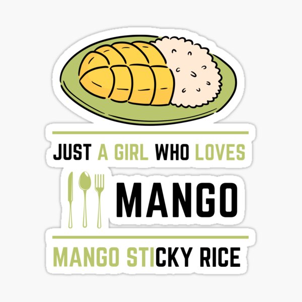 "Mango Sticky Rice" Sticker by Tanayoch99 | Redbubble