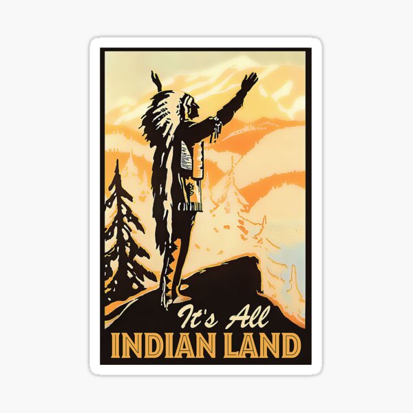 "Native American It's All Indian Land" Sticker by Hotys78 | Redbubble