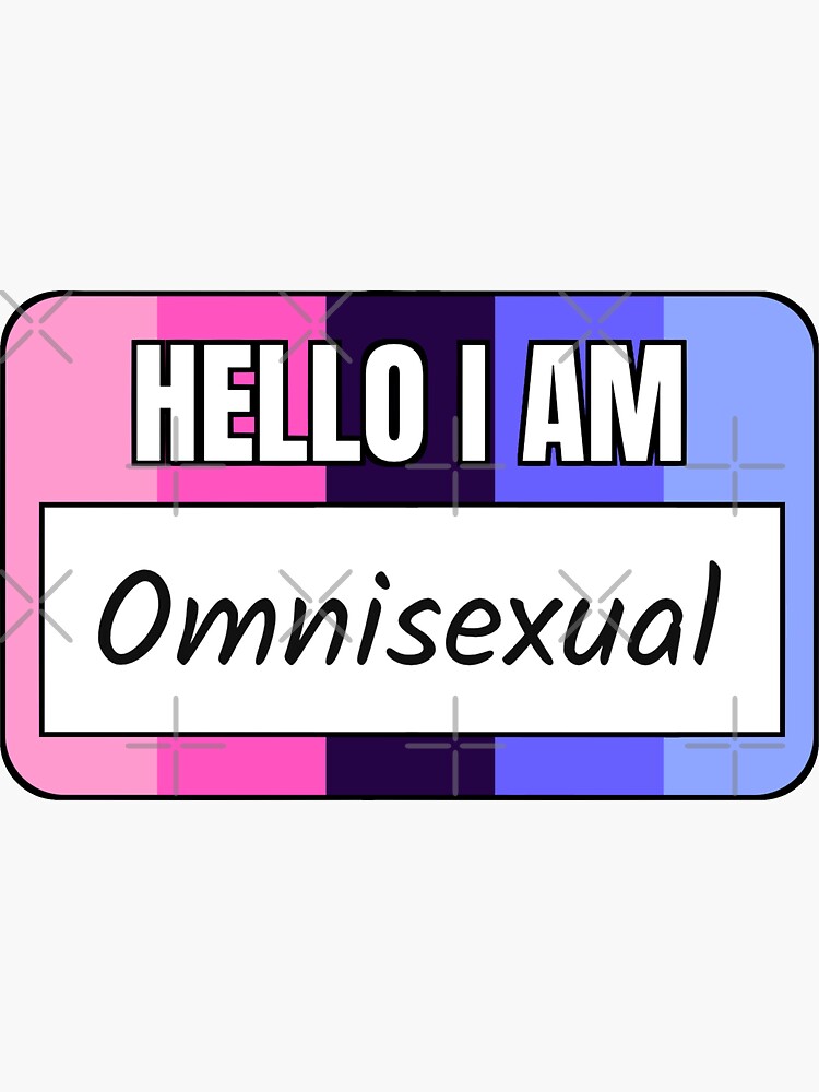 "Hello I Am A Omnisexual" Sticker by olivks | Redbubble