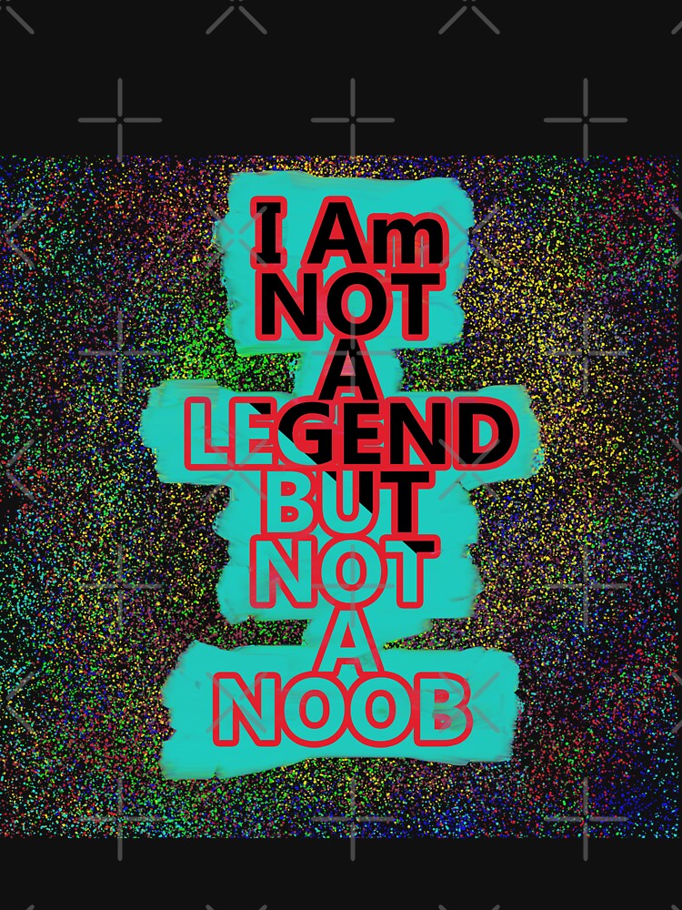 "Not a NOOB design.." T-shirt for Sale by Mr---RABBIT | Redbubble ...