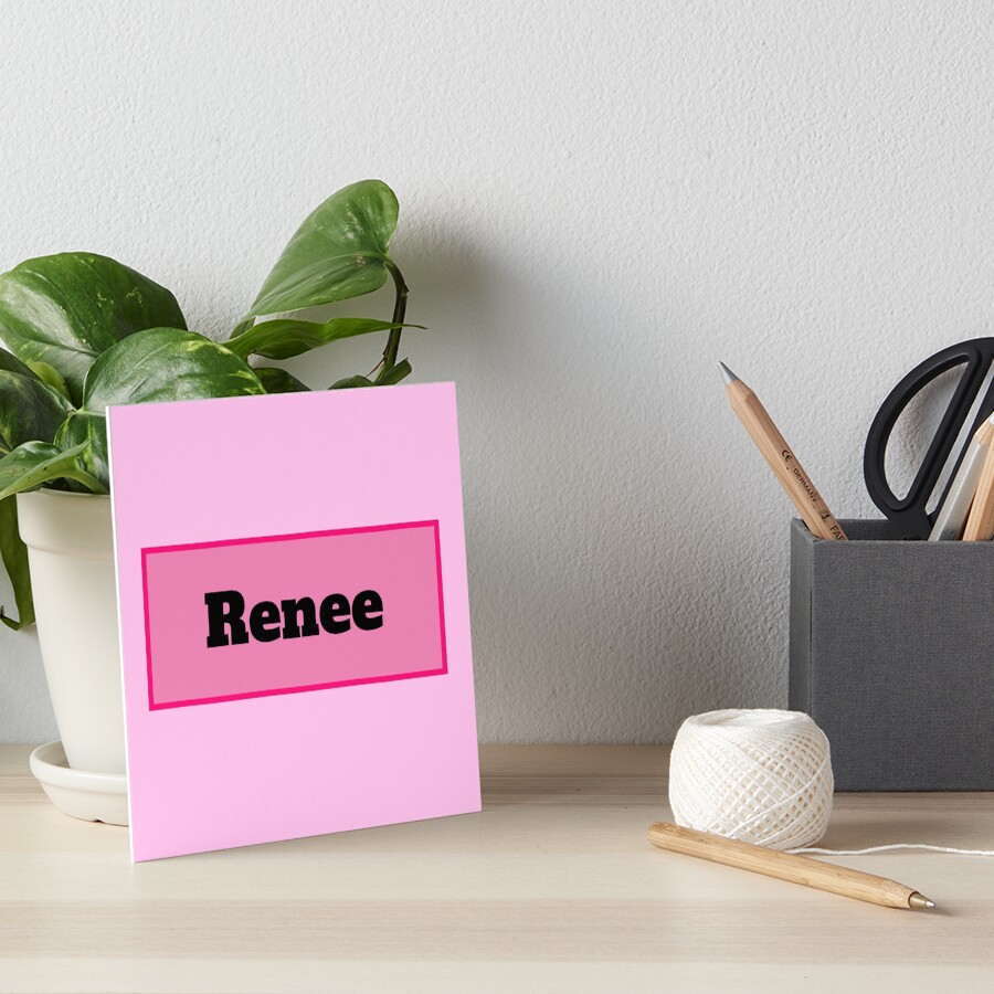 "Renee Name" Art Board Print by NameMatters | Redbubble