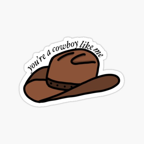 "taylor swift “you’re a cowboy like me” sticker" Sticker by lizbith-lol ...