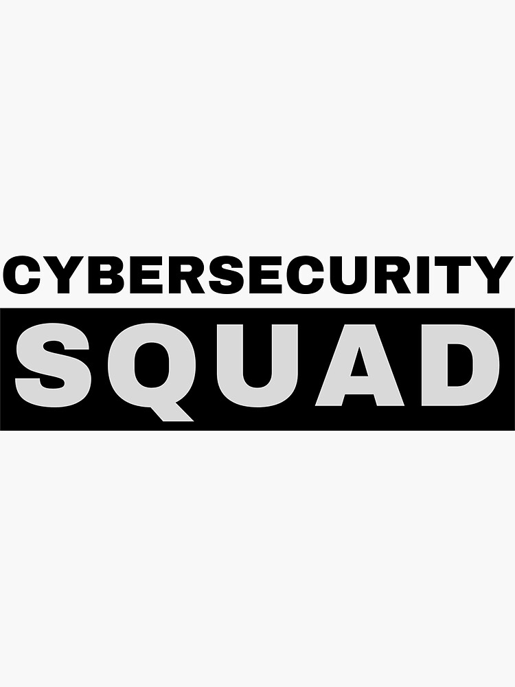 "Cyber Security Squad - Cybersecurity gifts - Cyber security sayings ...