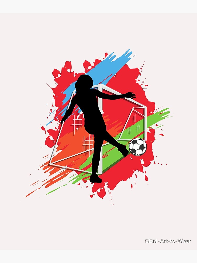 "GIRL SOCCER DESIGN, FUNNY, WITTY GIRL EMPOWERMENT, POSITIVE ...