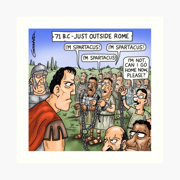 "Spartacus" Art Print by goddardcartoons | Redbubble