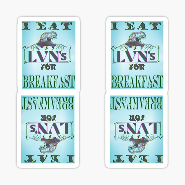 "T Rex I Eat LVN'S For Breakfast" Sticker by DashingArt | Redbubble