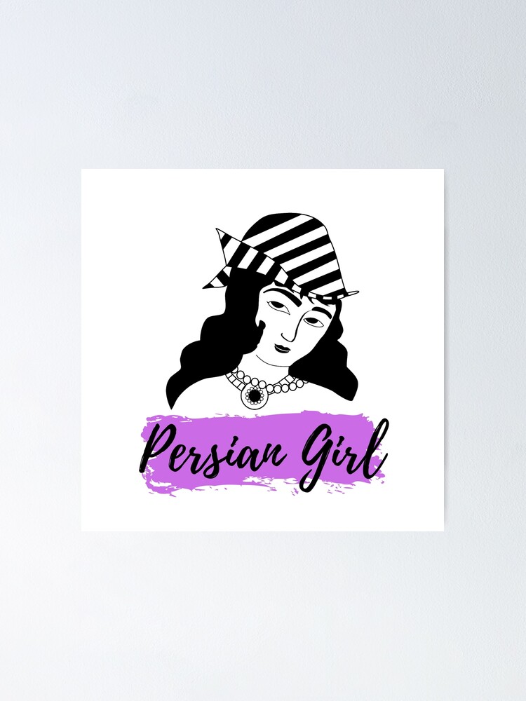 "Persian Girl - Persian art" Poster for Sale by Elbenj | Redbubble
