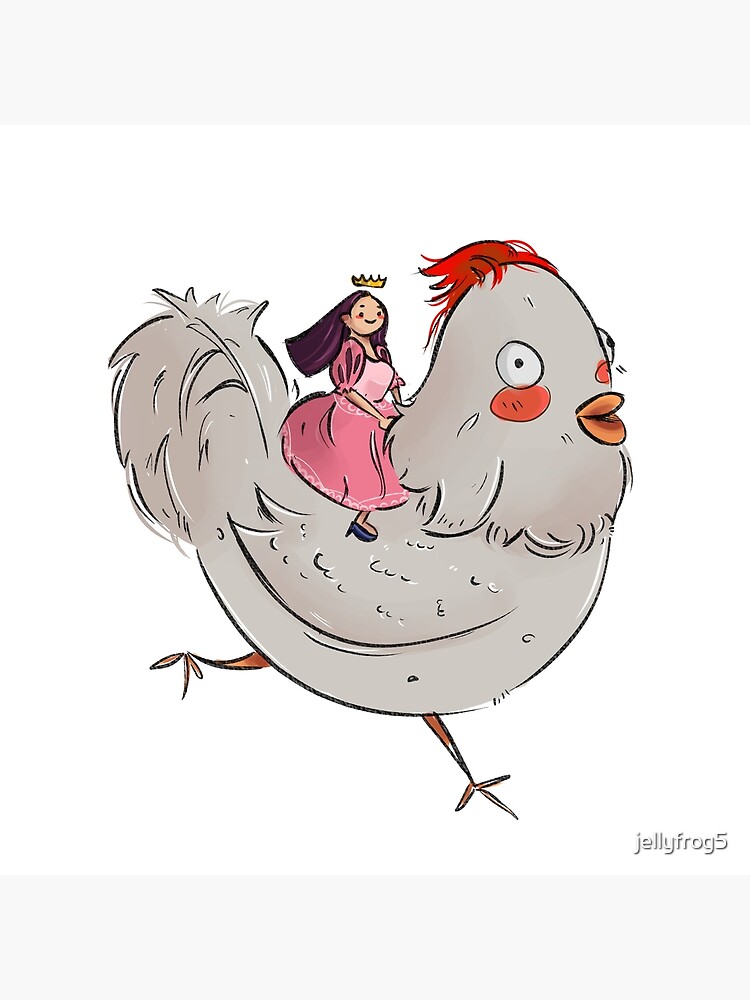 "princess riding a chicken" Poster for Sale by jellyfrog5 | Redbubble