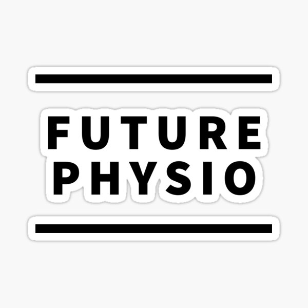 "Future Physio | Physio Graduate" Sticker by DasDemon | Redbubble