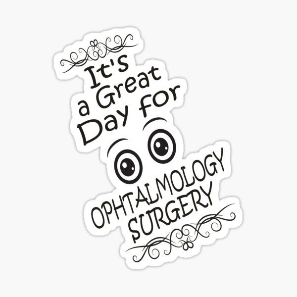 "ophtalmology surgery- eye doctor- ophtalmologist " Sticker by ...