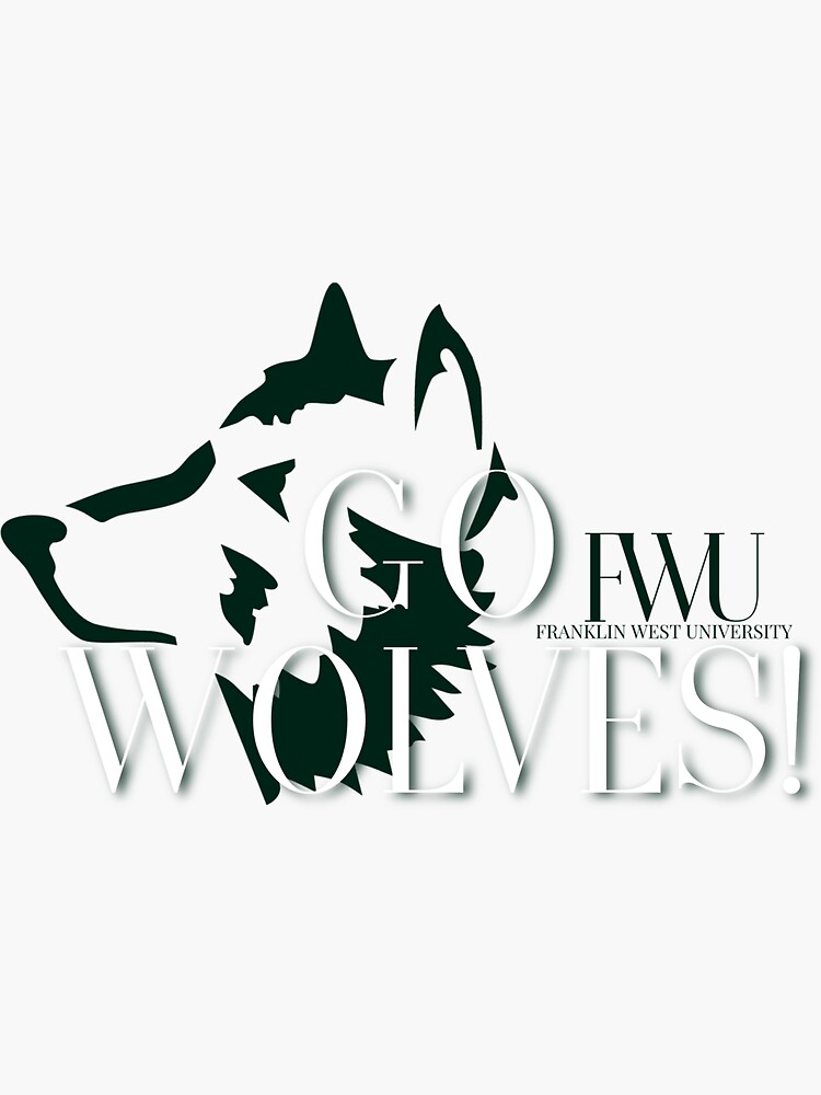 "Go Wolves! (Franklin West University)" Sticker by HeatWithHeart ...