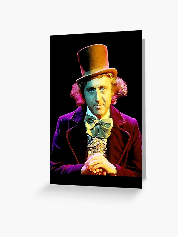 "Wonka " Greeting Card for Sale by EdwardK5452269 | Redbubble