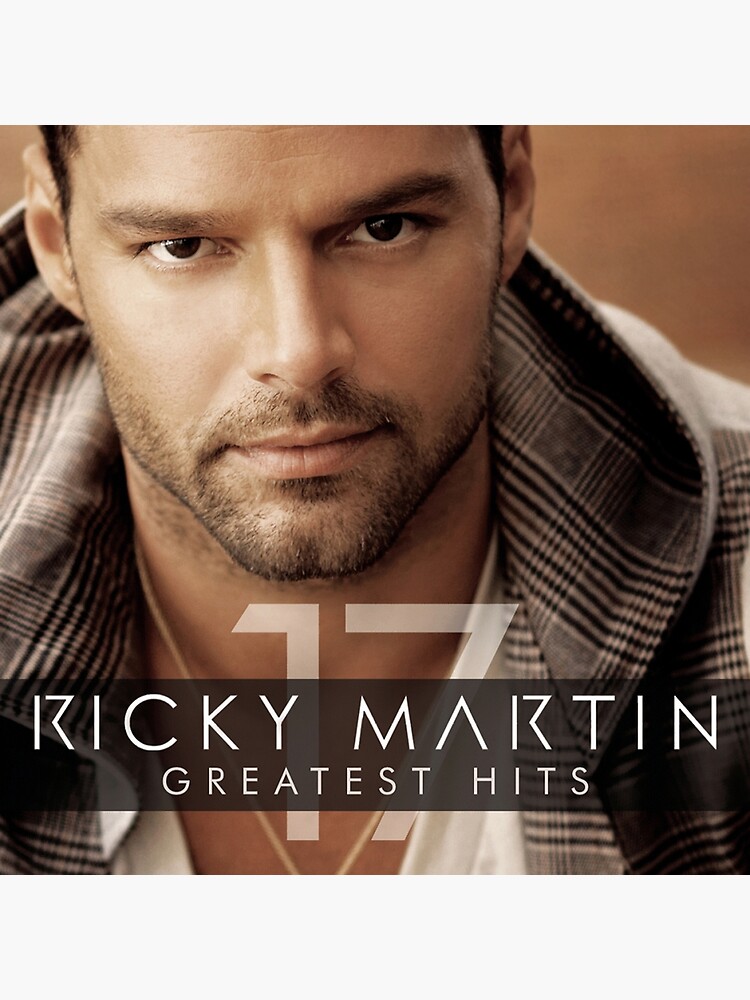 "Ricky Martin 17 greatest hits" Poster for Sale by NancyHough | Redbubble