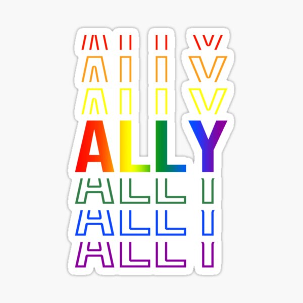 Ally Lgbt Pride Rainbow Flag Parade Ally Sticker For Sale By
