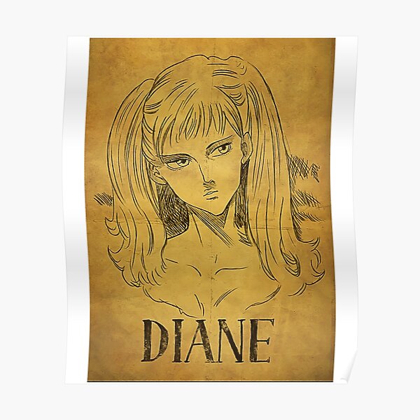 "Nanatsu no taizai Diane" Poster for Sale by Jmiame12 | Redbubble