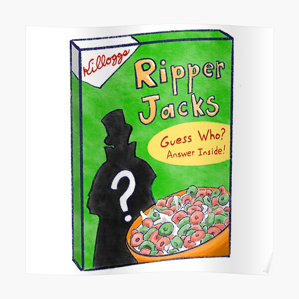 "Ripper Jacks Cereal Killer" Poster for Sale by burgundybadger | Redbubble