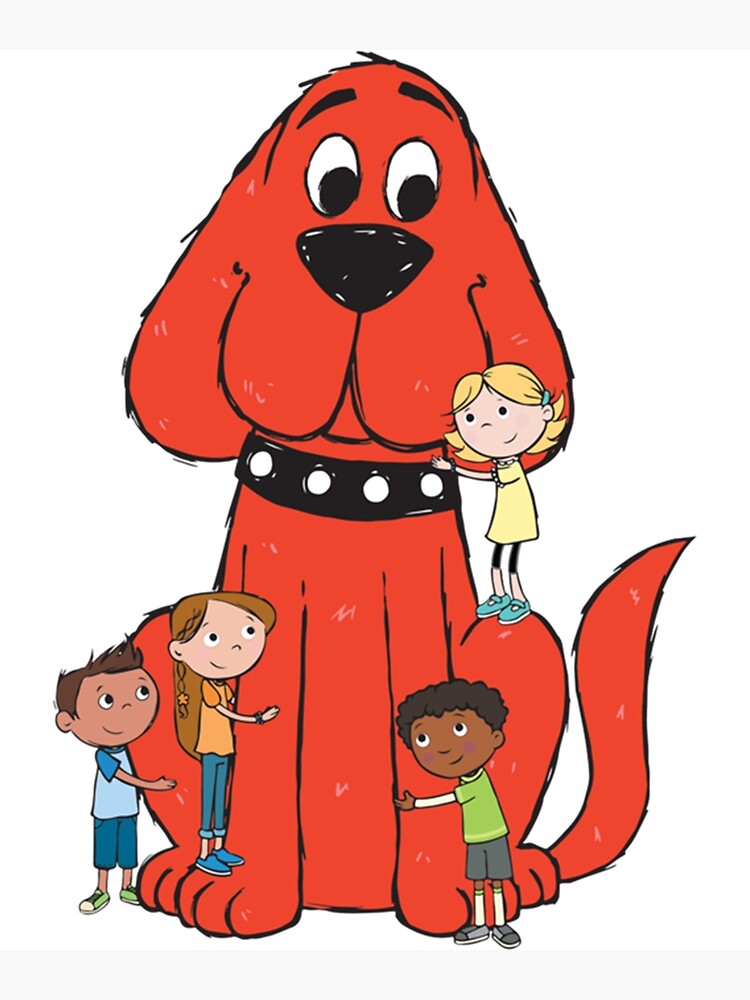 "Clifford the big red dog " Poster by ZakerskiStudio | Redbubble