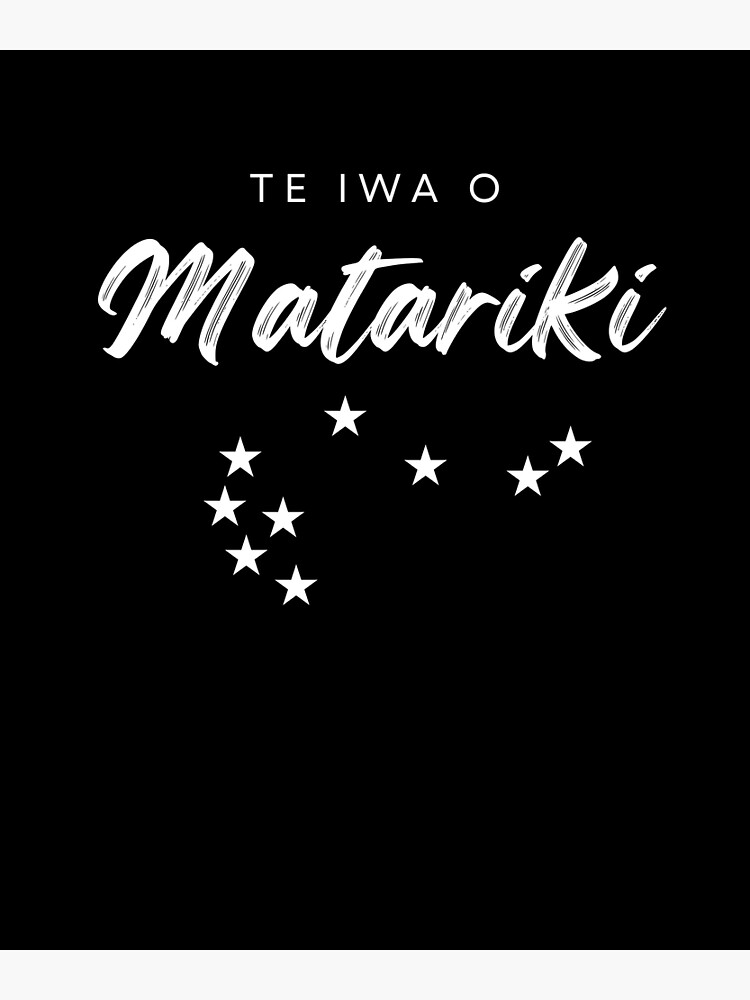 "Te Iwa O Matariki" Photographic Print by AtarangiDesigns | Redbubble
