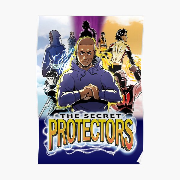 "The Secret Protectors Volume 1 Cover" Poster for Sale by Cosmodious ...