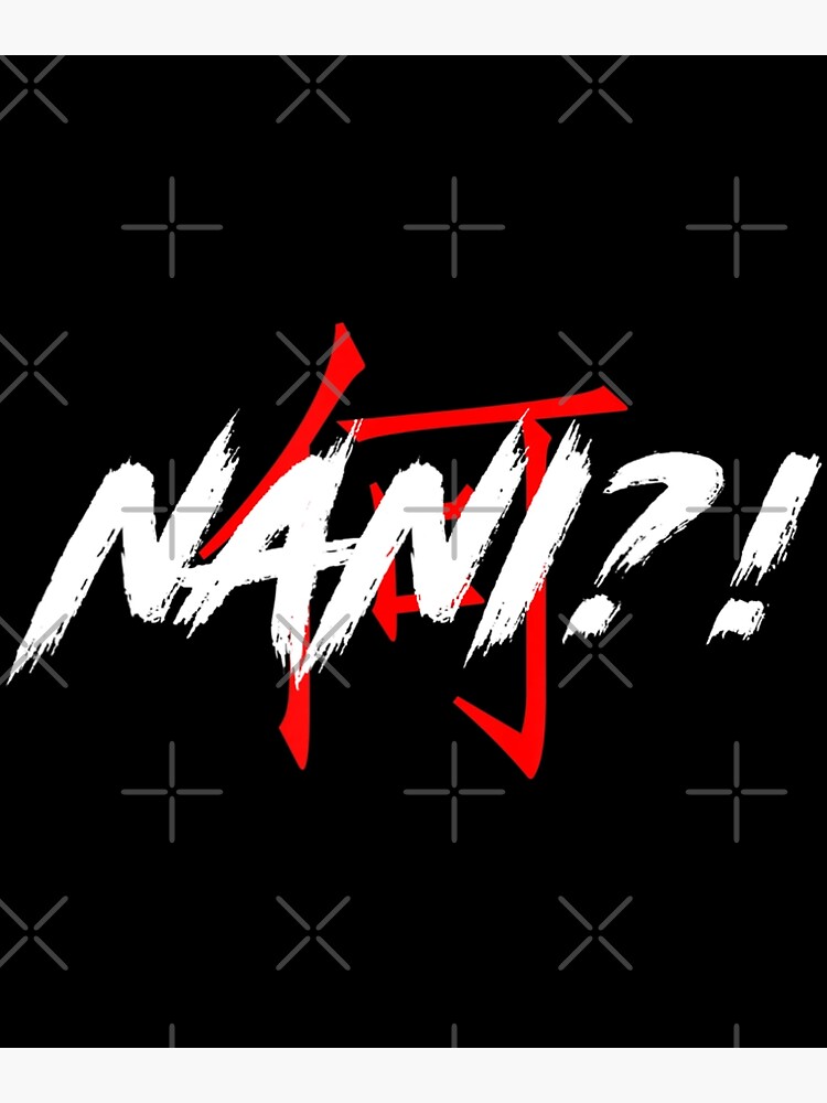 "Nani Anime Japanese" Poster for Sale by ArianaTagli | Redbubble