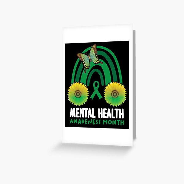 Mental Health Awareness Fight The Stigma Sunflowers Greeting Card By