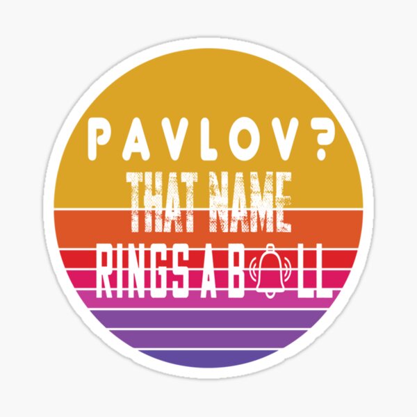 "pavlov that name rings a bell " Sticker by FeatherFamily | Redbubble