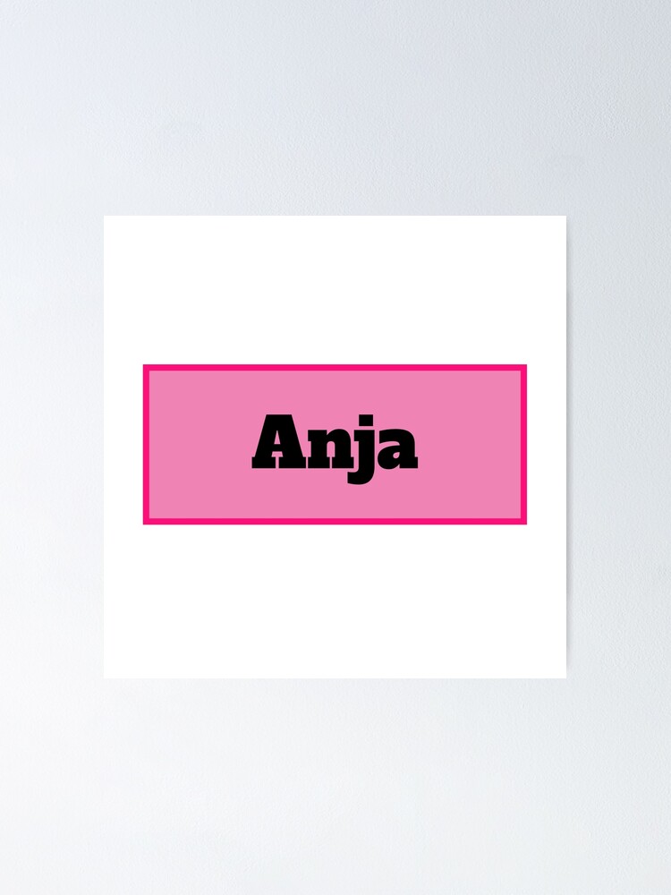 "Anja Name" Poster for Sale by NameMatters | Redbubble