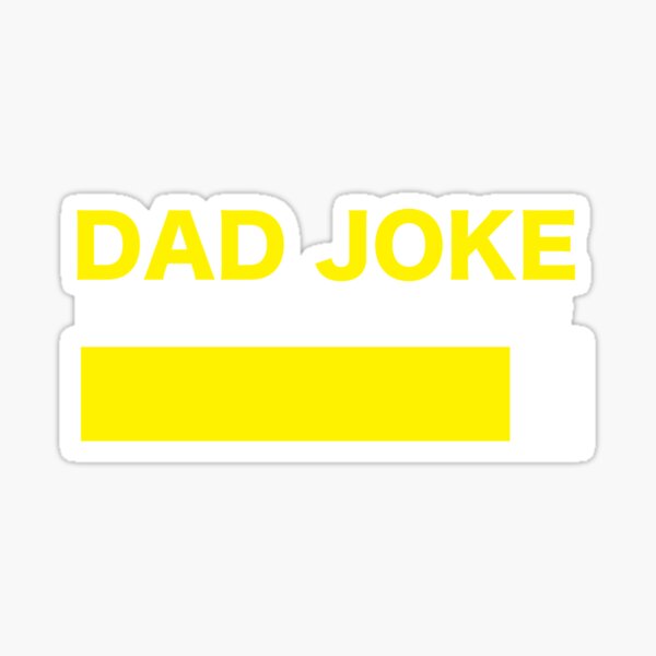 "Dad Joke" Sticker by AmadeusGroup | Redbubble