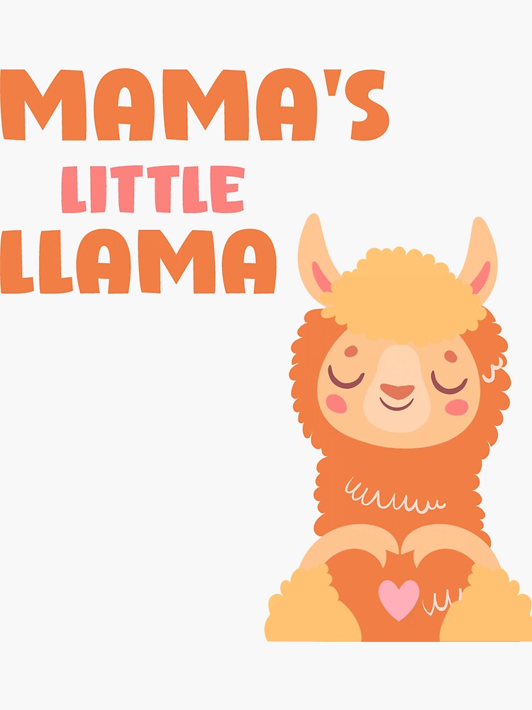 "Mama's little Llama funny llama for babies" Sticker by rayanclub ...